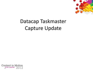 FileNet Datacap Implementation Guideline | PPTX
