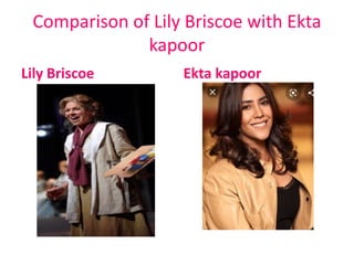 Comparison and contrast the character of to the light house | PPTX