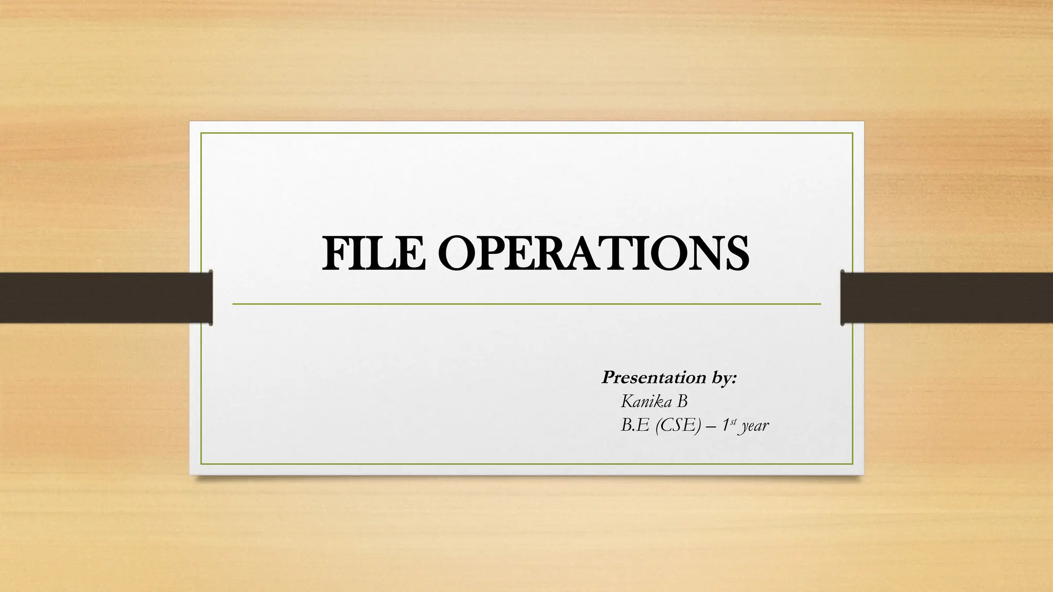 fileoperation.pptx file operation.pptx