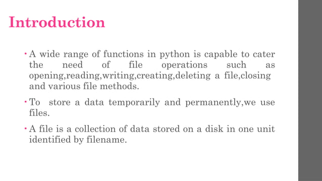 File Operations in python Read ,Write,binary file etc. | PPT File Operations in python Read ,Write,binary file etc. | PPT