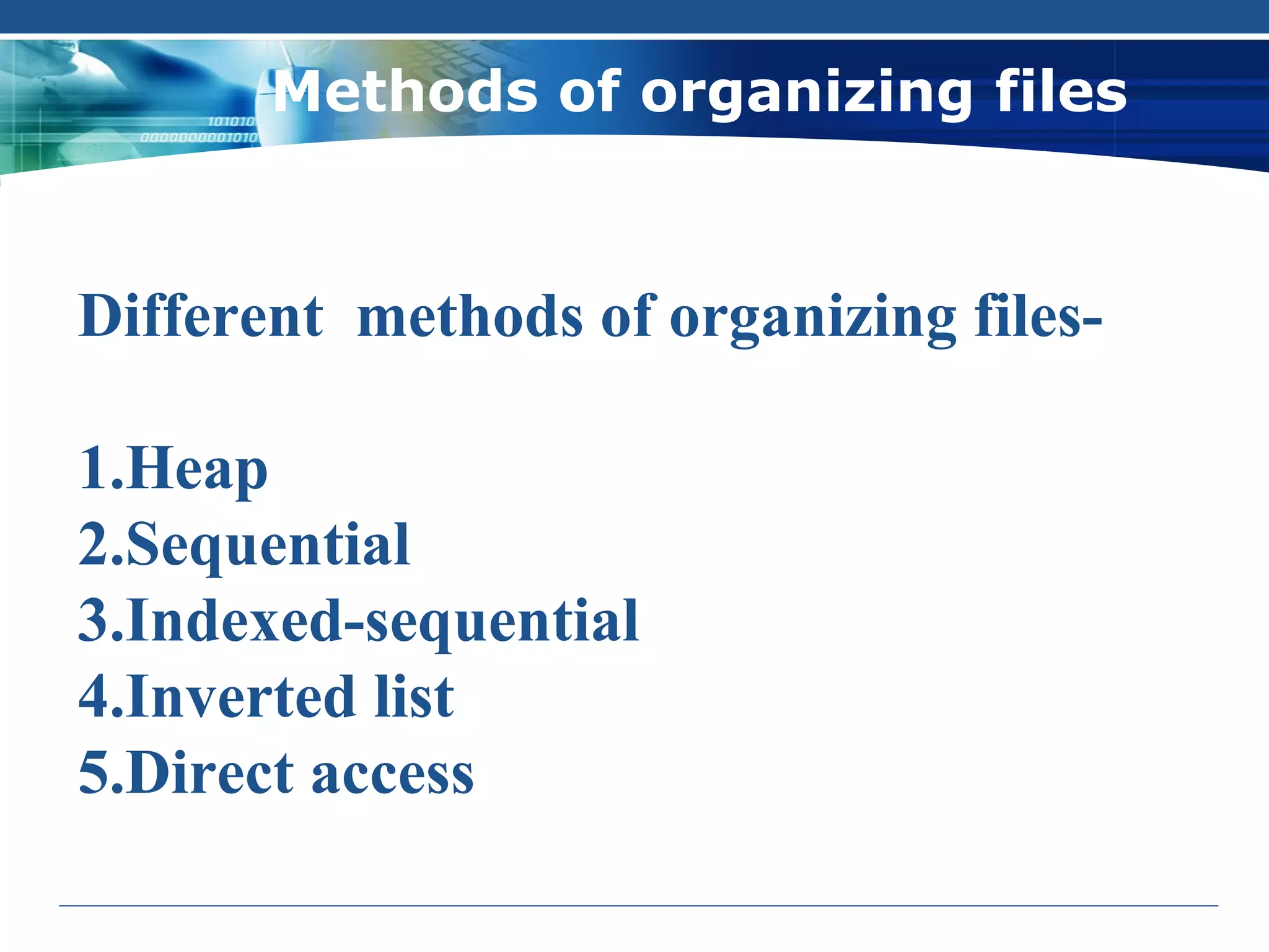 File organisation | PPT