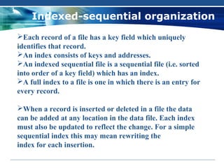 File organisation in system analysis and design | PPT