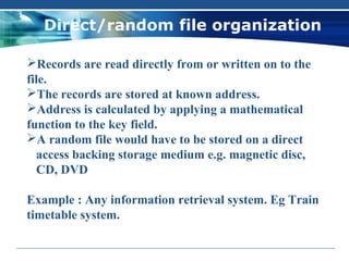 File organisation in system analysis and design | PPT