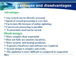 File organisation in system analysis and design | PPT