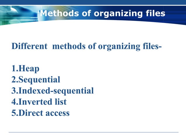 File organisation in system analysis and design