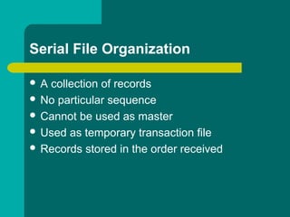 File organization | PPT | Databases | Computer Software and Applications