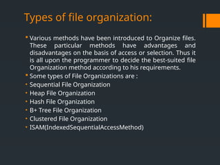 file organization ppt on dbms types of f | PPT