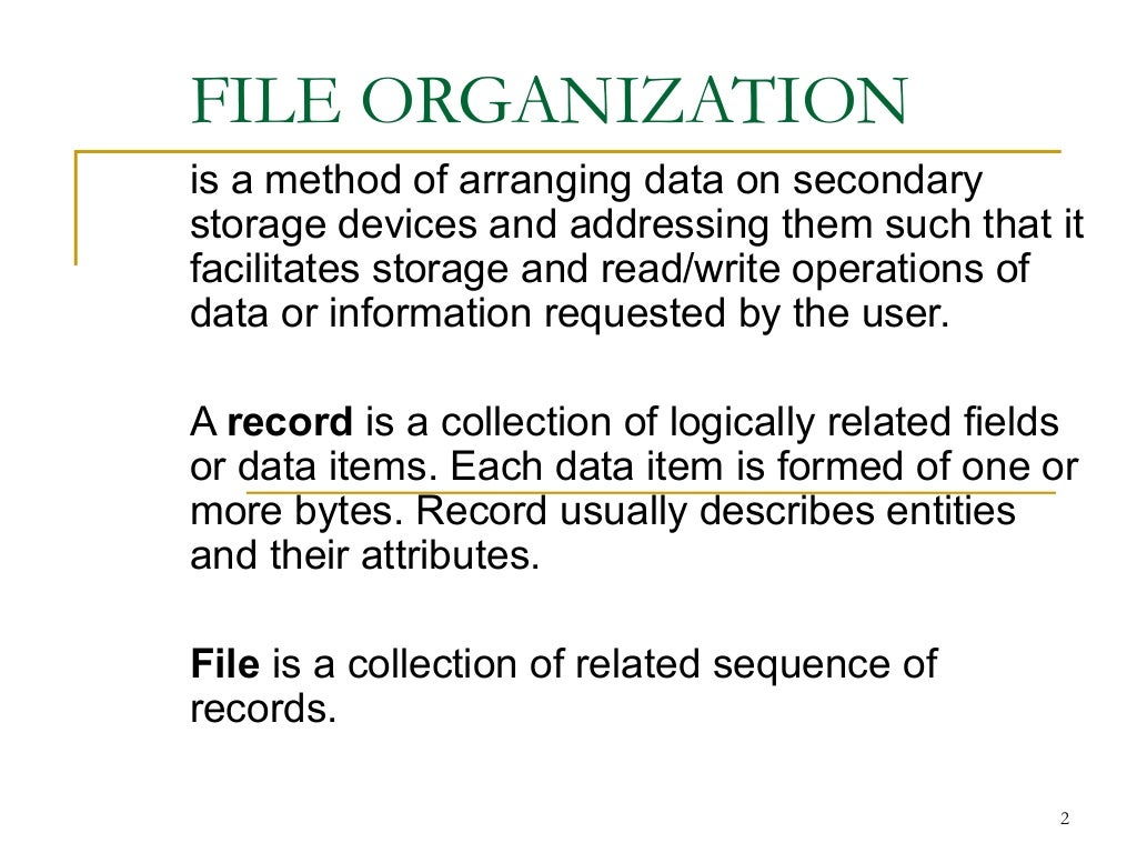 File organization and indexing