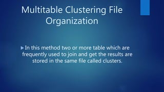 File organization continued | PPT