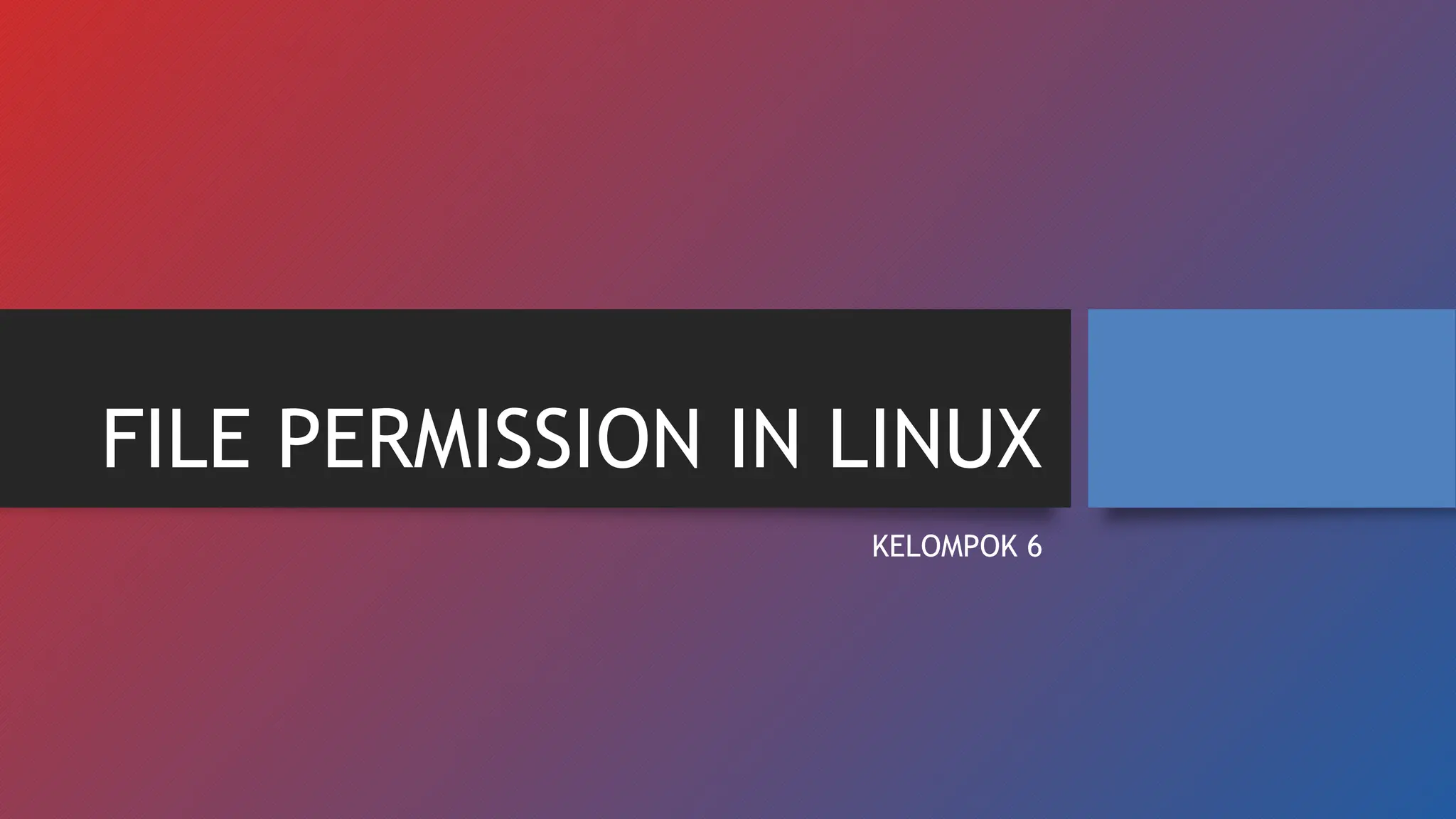 Materi File Permission pada Sistem Operasi Linux | PPT