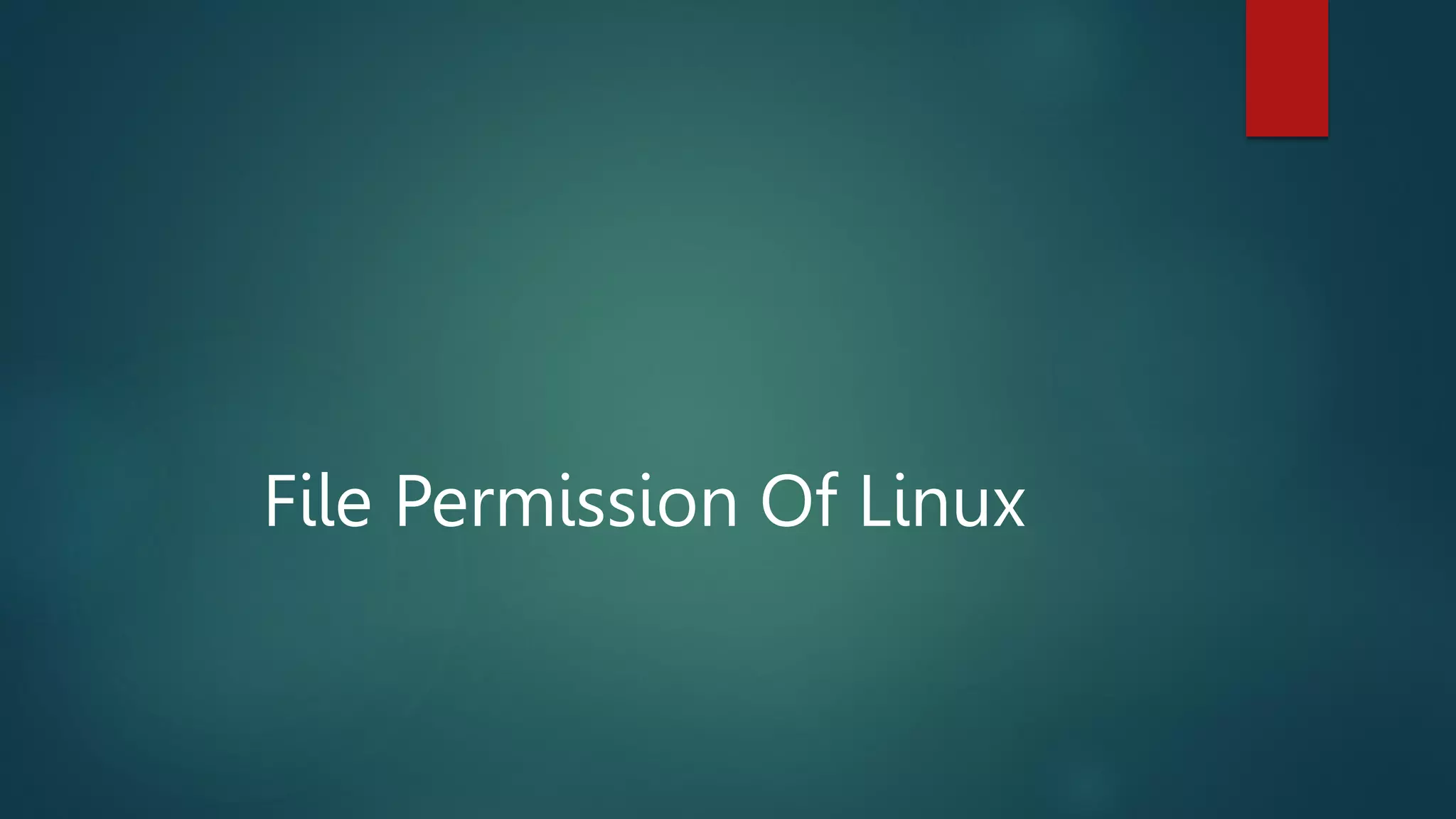 File permission of linux | PPT