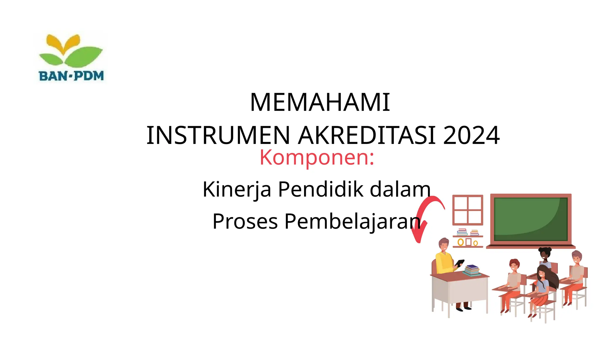 File PPt_Komponen butir kinerja Pendidik.pptx