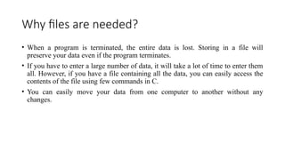 files concept in c program which is very use full | PPTX