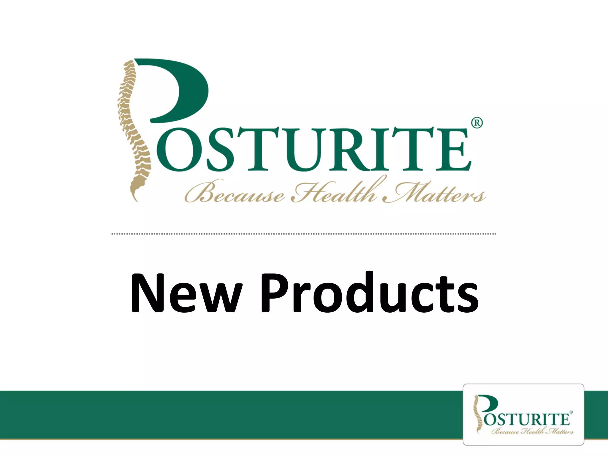 Posturite - New Products | PPT | Computer Peripherals | Computing
