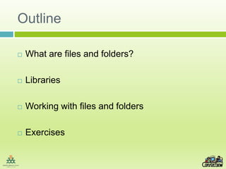 Working with files and folders 2016 | PPTX