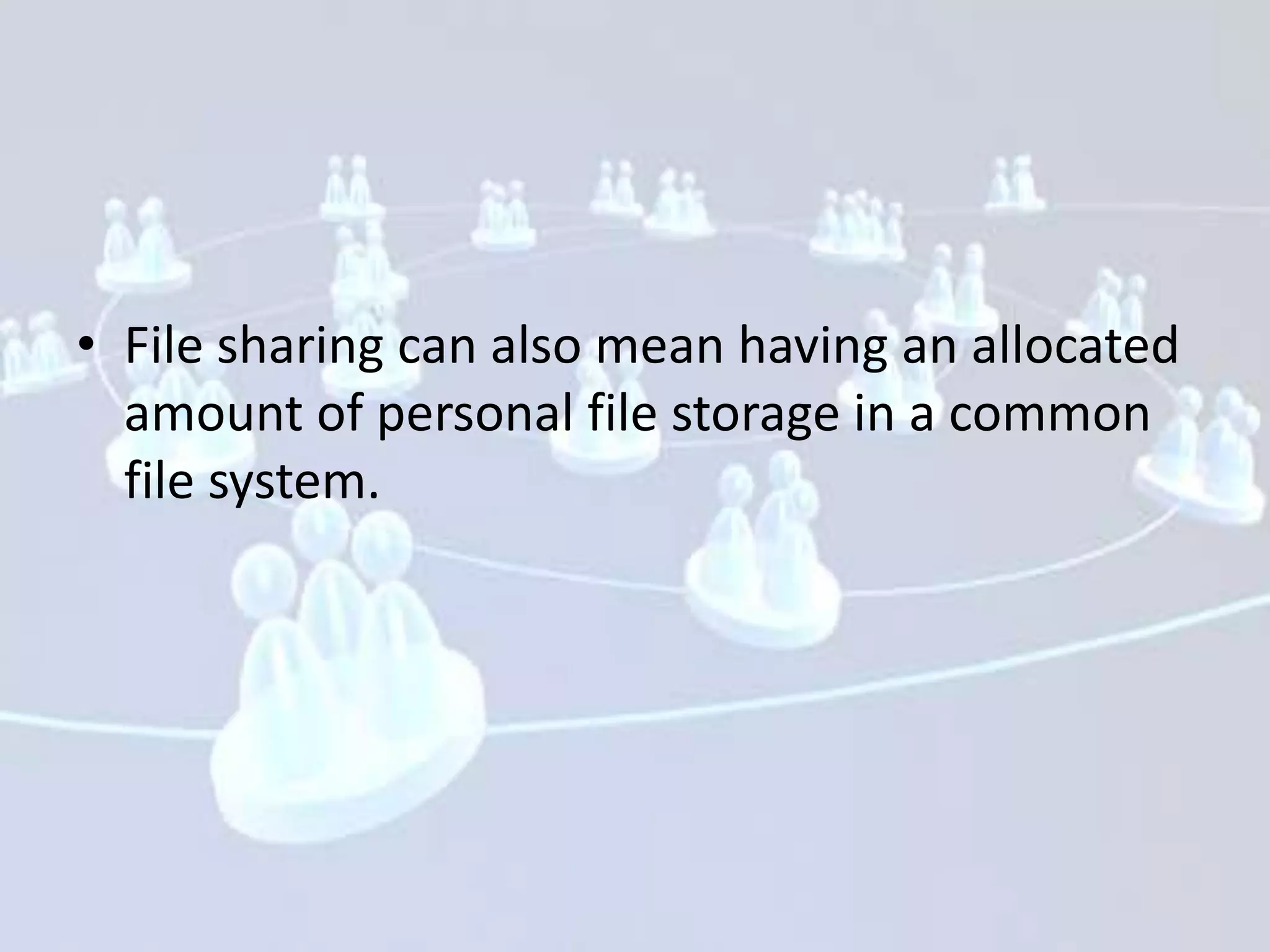 File sharing technlogies | PPTX