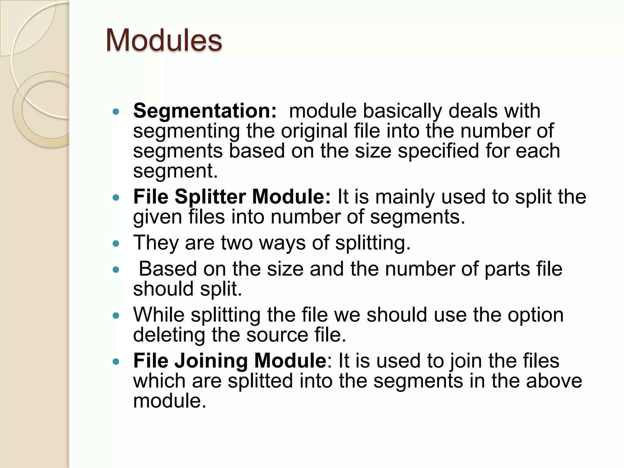 File splitter and joiner | PPTX | Operating Systems | Computer Software and Applications