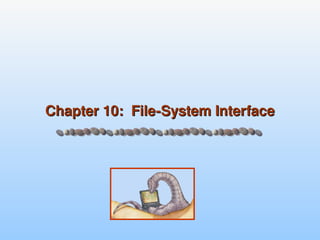 Comprehensive Overview of File-System Interface in Operating Systems | PPT