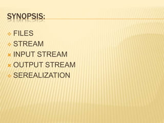 Files streams.. | PPT