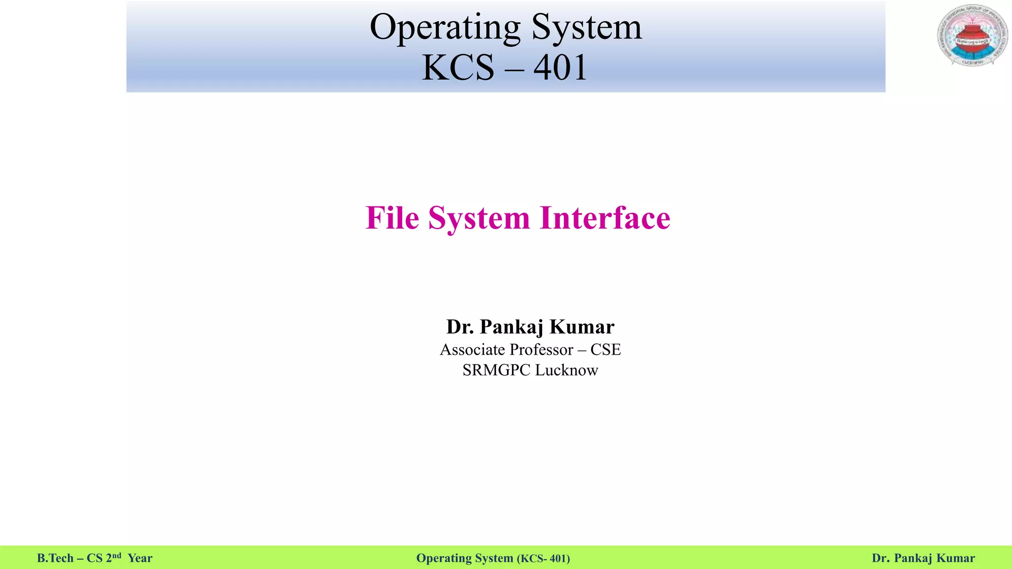 Operating System File System Pptx Operating Systems Computer Software And Applications