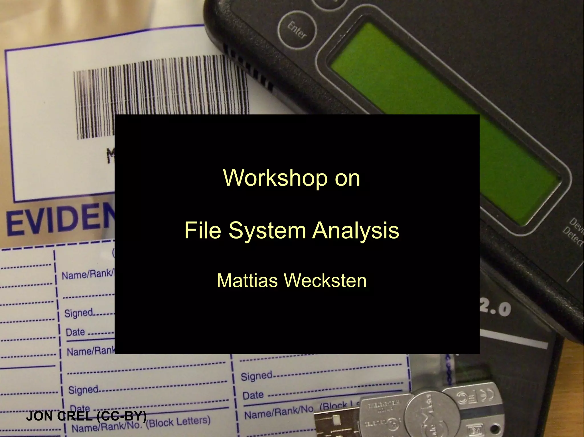 File system analysis v2 | PPT