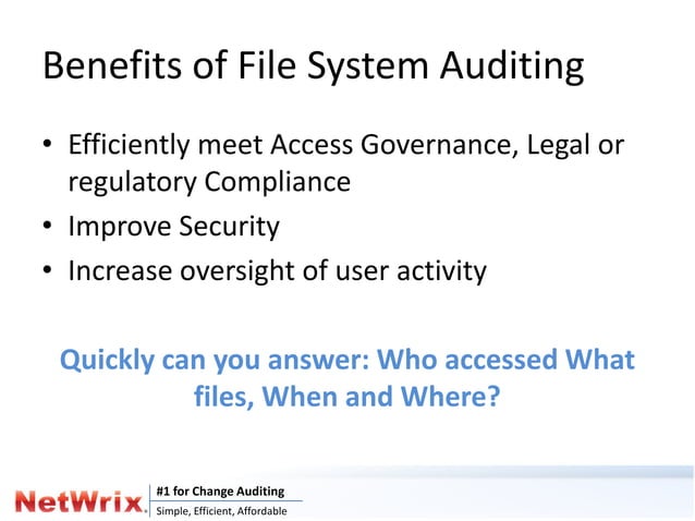 File system auditing who accessed what files and where | PPT