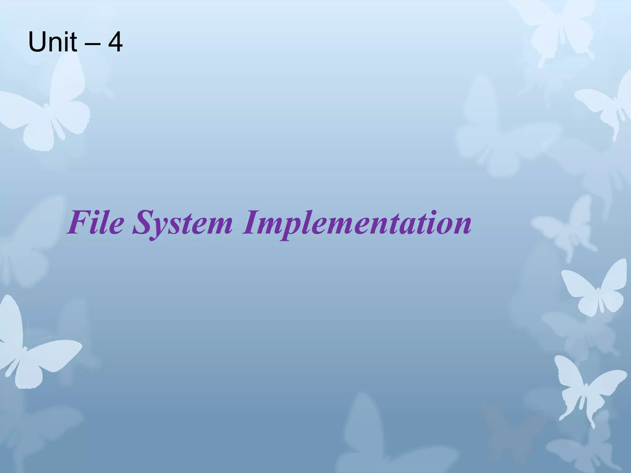 File System Implementation Pptx Operating Systems Computer Software And Applications