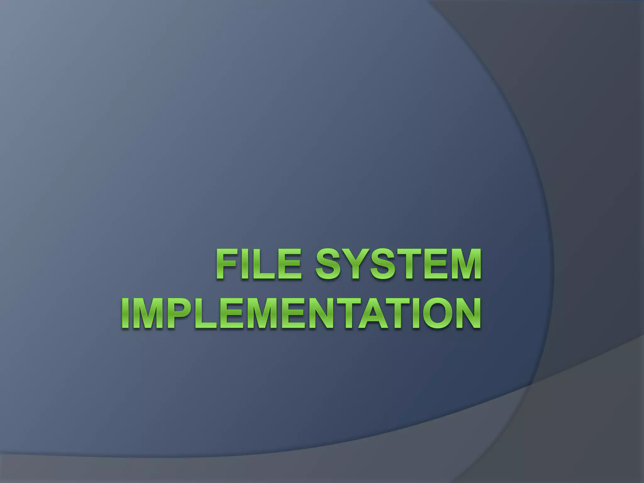 File System Implementation.pptx