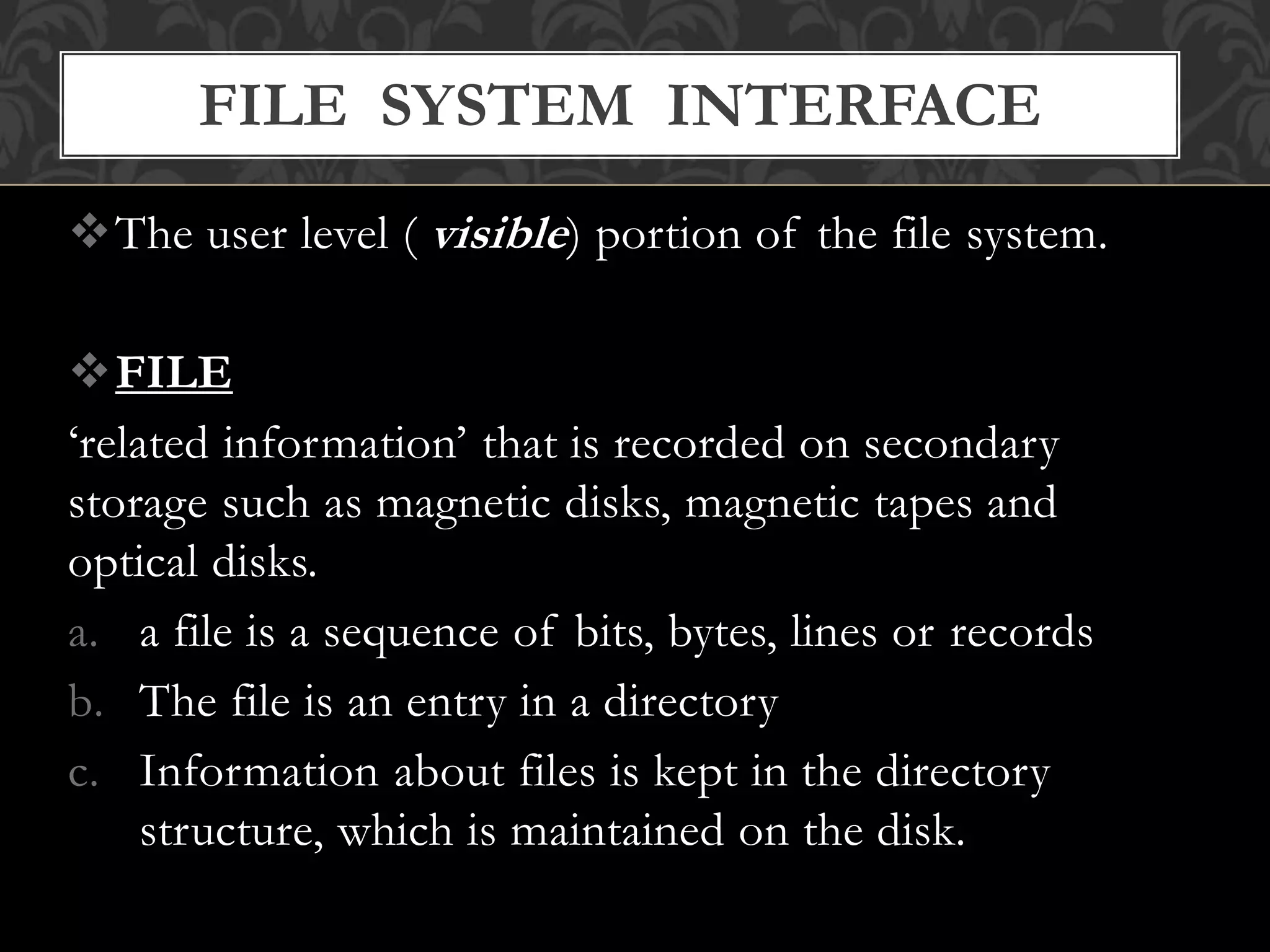File System Interface | PPTX