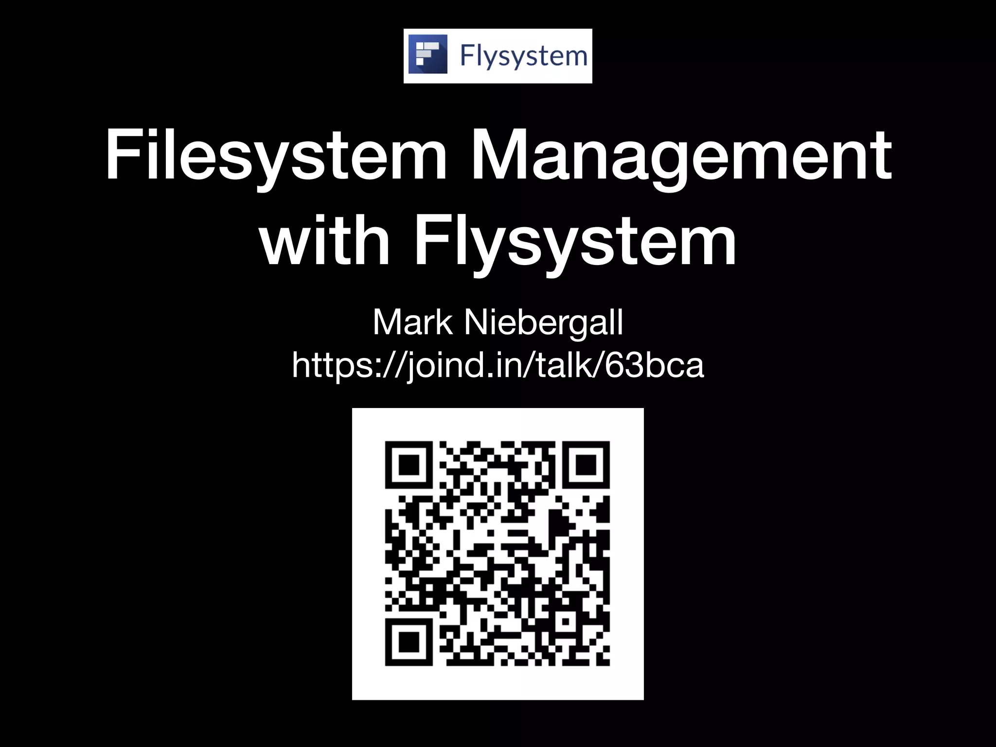 Filesystem Management with Flysystem - php[tek] 2023 | PPT
