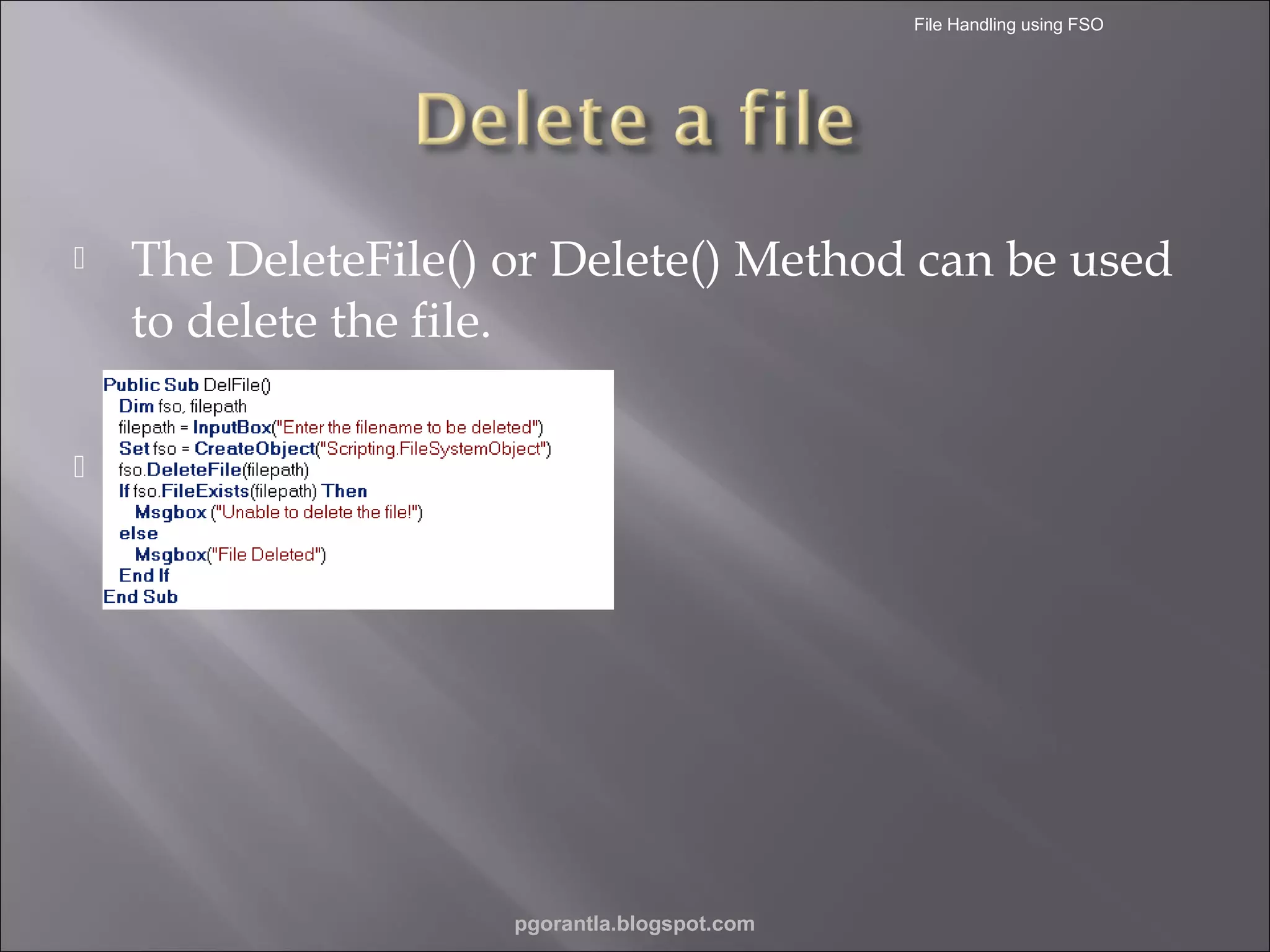 File System Object In Qtp Ppt