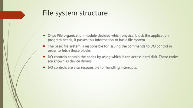 File system structure | PPTX | Operating Systems | Computer Software and Applications