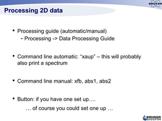 TopSpin NMR Training Courses Manual.ppt