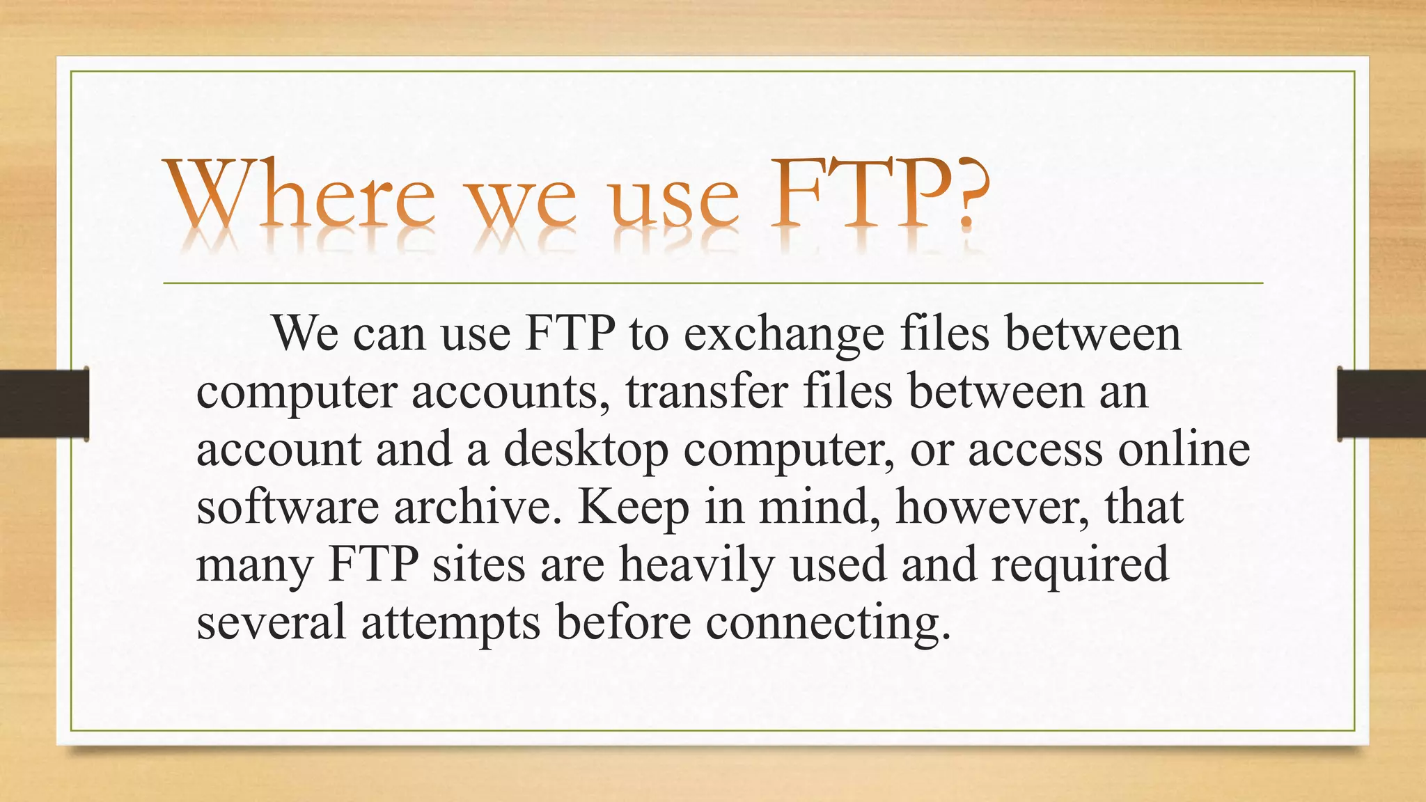 File transfer protocol | PPTX