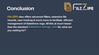 FileZIPO - Cost- effective cloud storage solution for salesforce | PPTX | Operating Systems ...