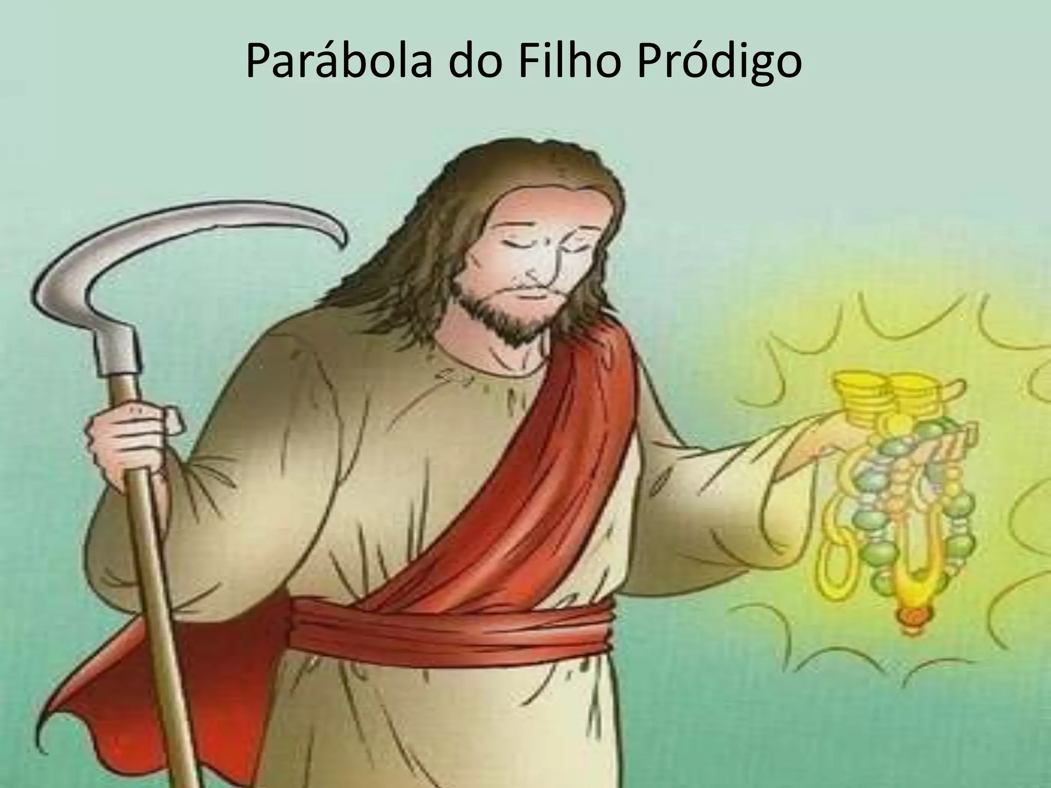 Resumo Da Parabola Do Filho Prodigo