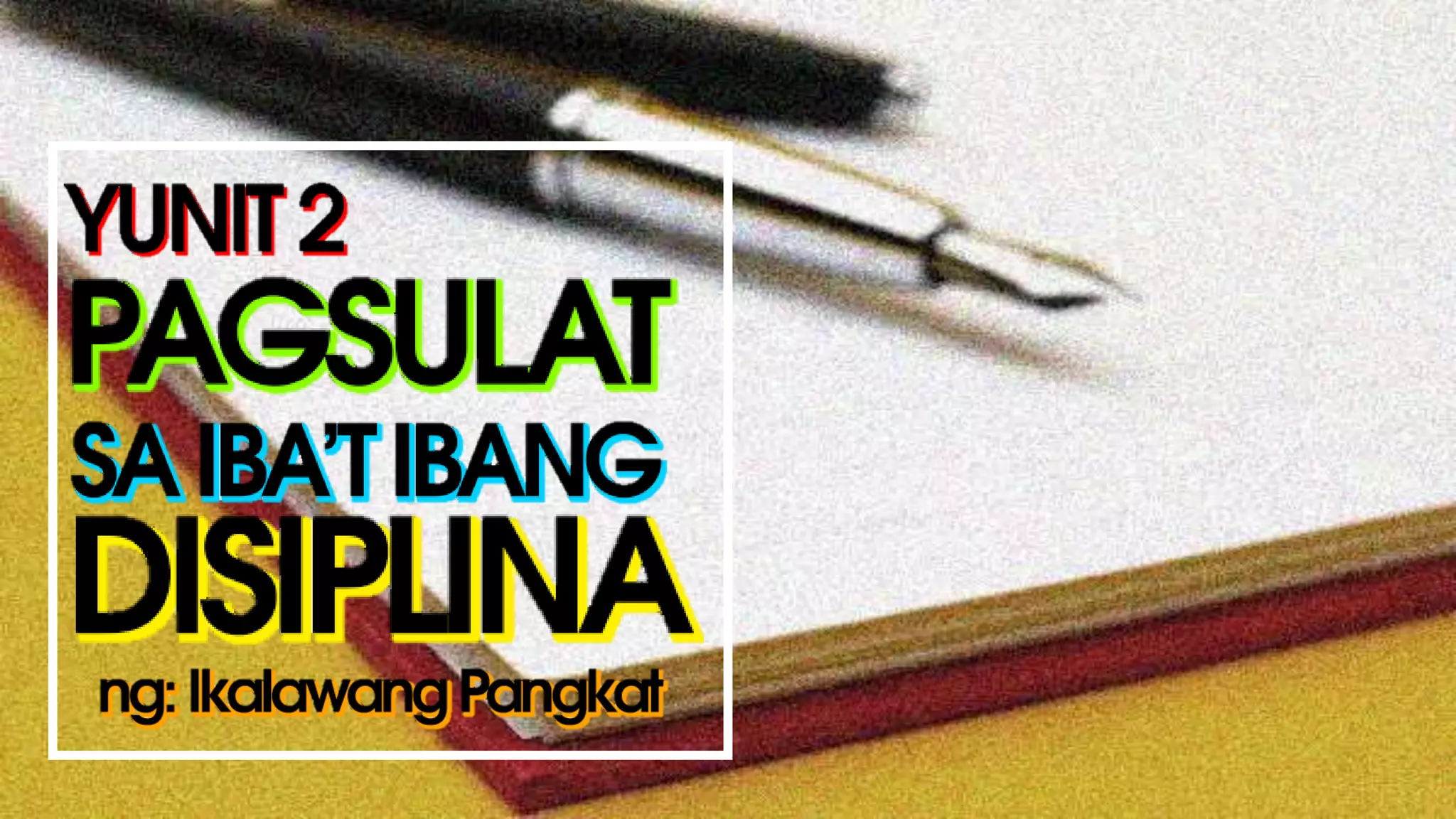 PAGSULAT SA IBA'T IBANG DISIPLINA | PPTX