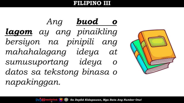FILIPINO 3 - QUARTER 4 - PAGBUO NG BUOD O LAGOM TUNGKOL SA KWENTONG ...