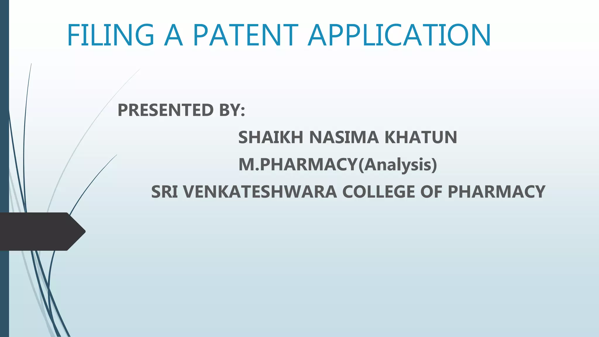 Filing a patent application | PPTX