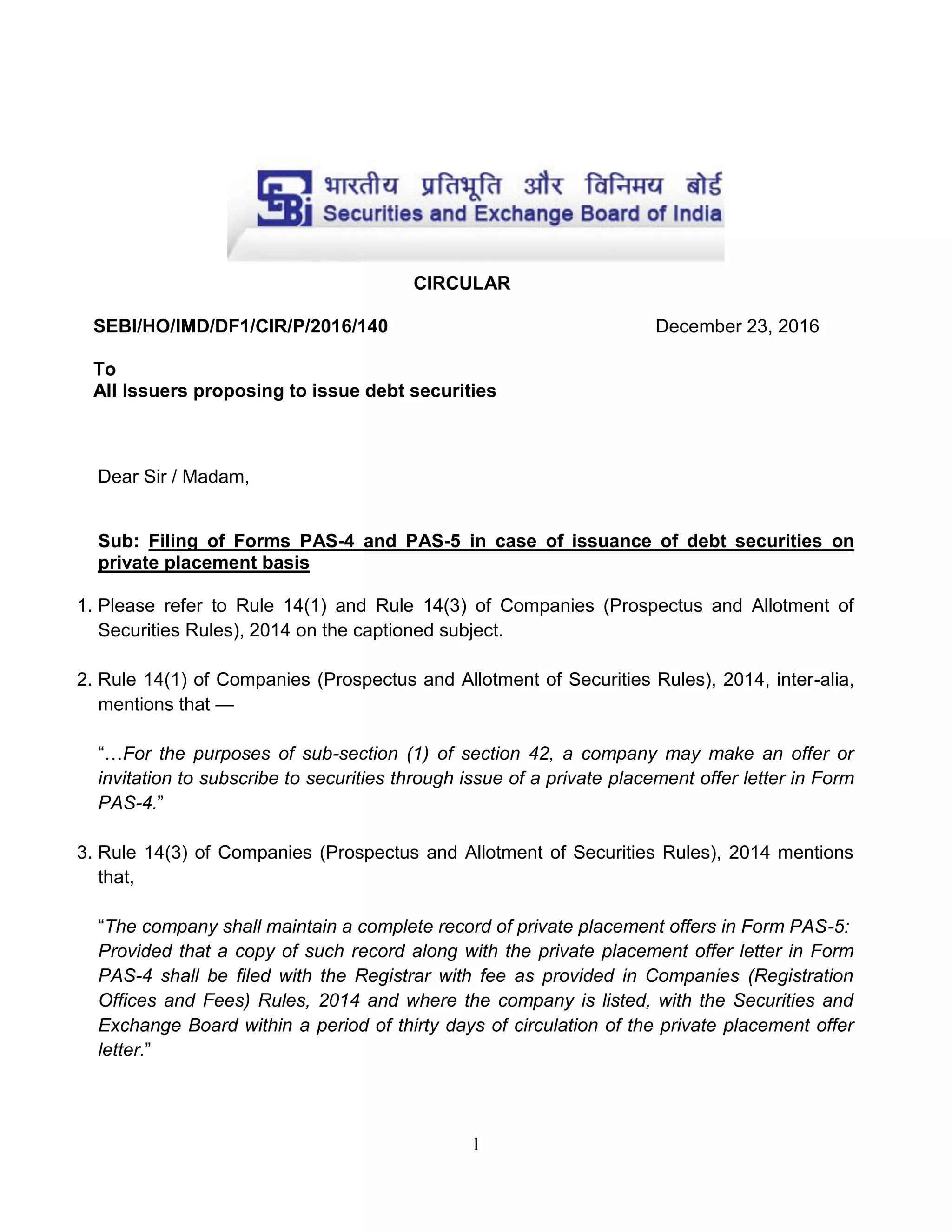 Filing of forms pas 4 and pas-5 in case of issuance of debt securities ...