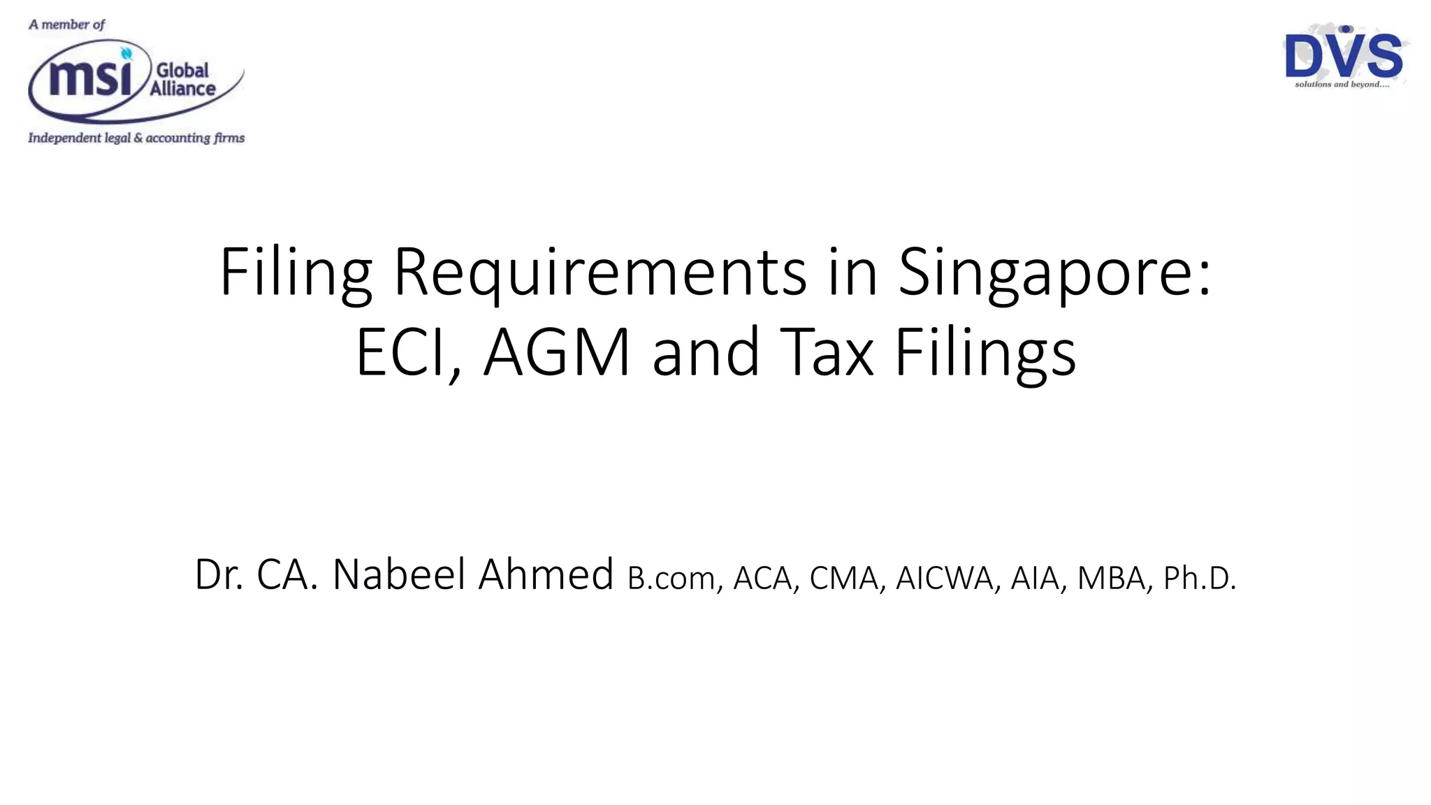 Filing Requirements in Singapore: ECI, AGM and Tax Filings | PPT