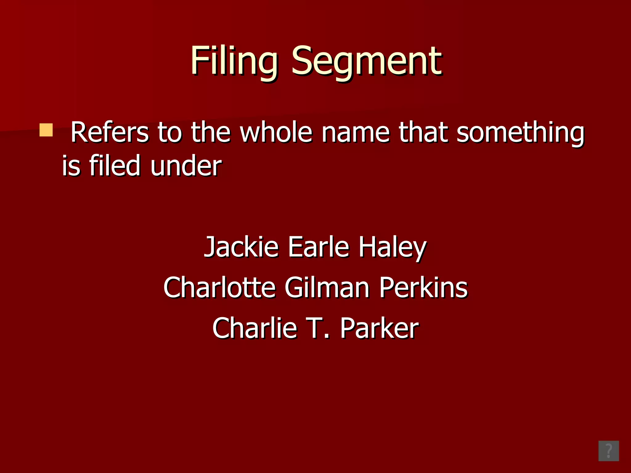 Filing Vocabulary & Rules 1 5 | PPT