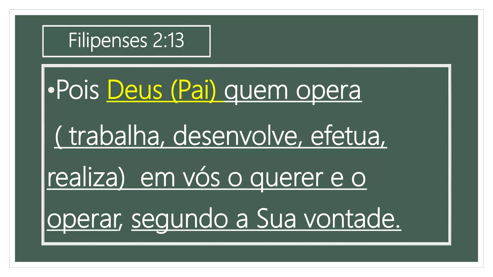 CARTA DE PAULO AOS FILIPENSES, CAPÍTULO 2 | PPTX