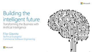 Building the intelligent future | PPT