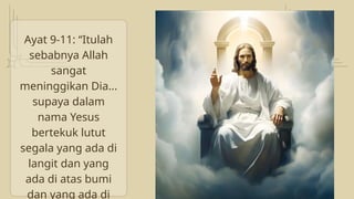 Semakin serupa dengan Yesus Kristus Filipi 2 Ayat 5-11 | PPTX