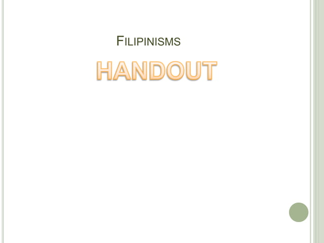 Filipinisms | PPTX