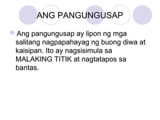 Filipino 1-ang-pangungusap (2) | PPT