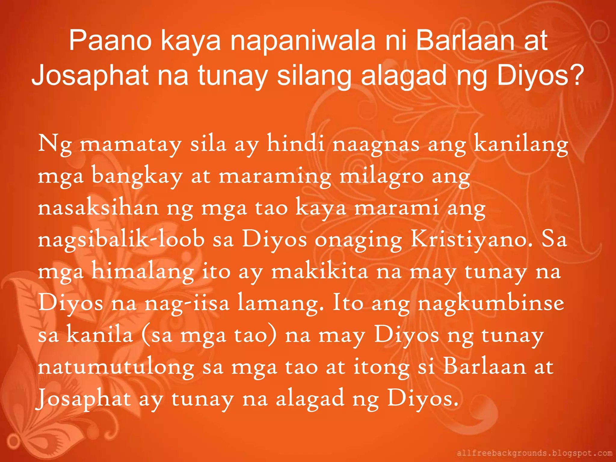 Barlaan At Josaphat Buod, Tauhan, Tagpuan, at Aral | PPTX