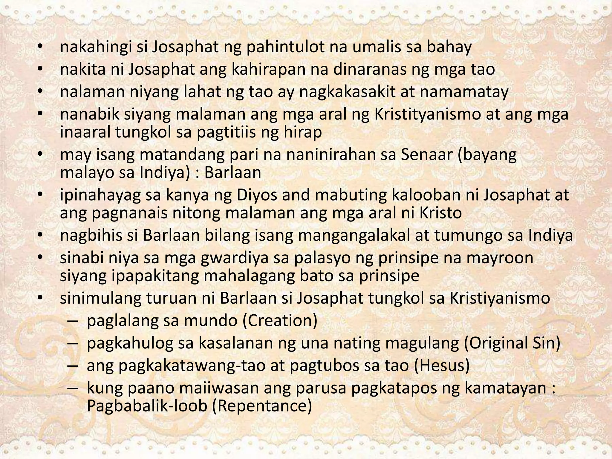 Barlaan At Josaphat Buod, Tauhan, Tagpuan, at Aral | PPTX