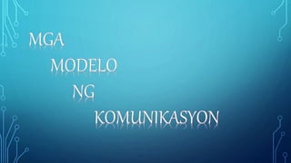 Filipino - Komunikasyon | PPTX